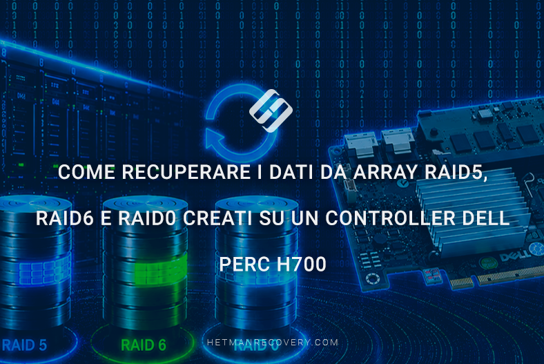 Come recuperare i dati da array RAID 5, RAID 6 e RAID 0 creati su un ...