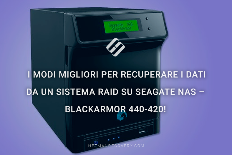 I migliori metodi per recuperare i dati da un sistema RAID su Seagate ...