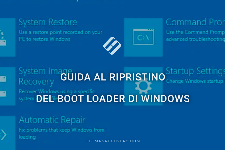 Ripristino del bootloader di Windows: guida passo-passo